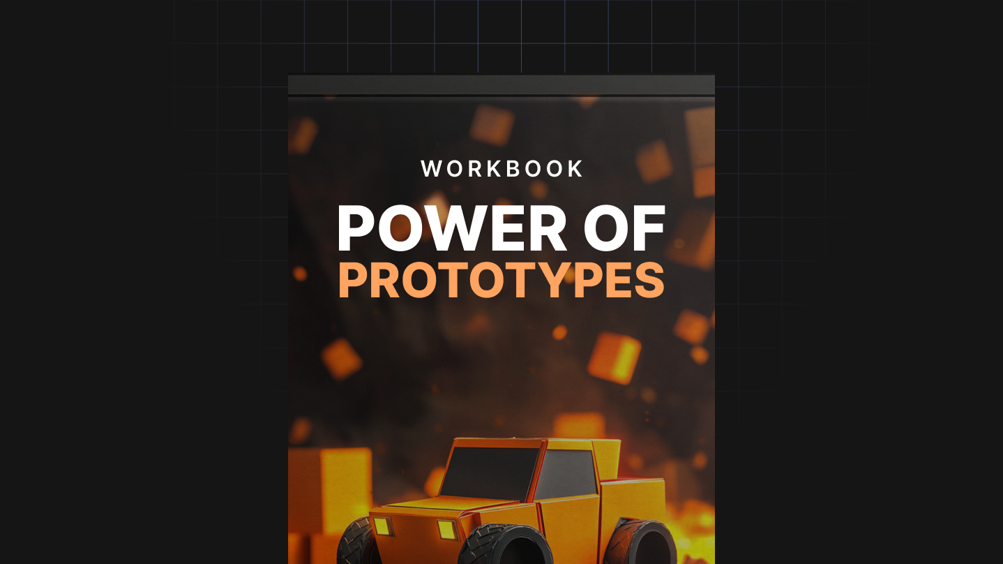 The Power of Prototypes - Workbook | Entrepedia